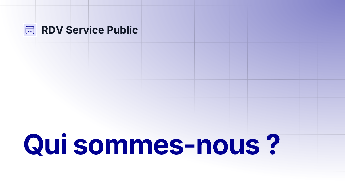 Qui sommes-nous ? | RDV Service Public